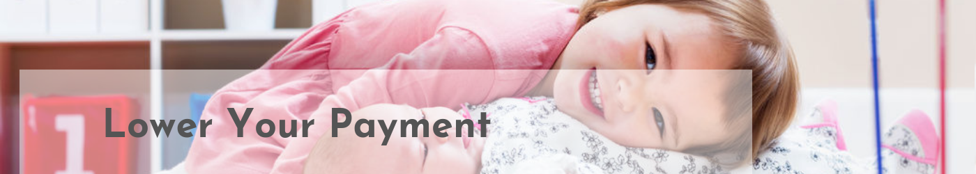 Lower Your Payment Entertainment Mortgage Lower Your Payment Entertainment Mortgage